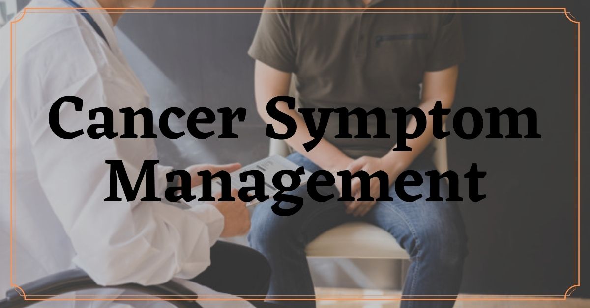Cancer Symptom Management - Journey Forward