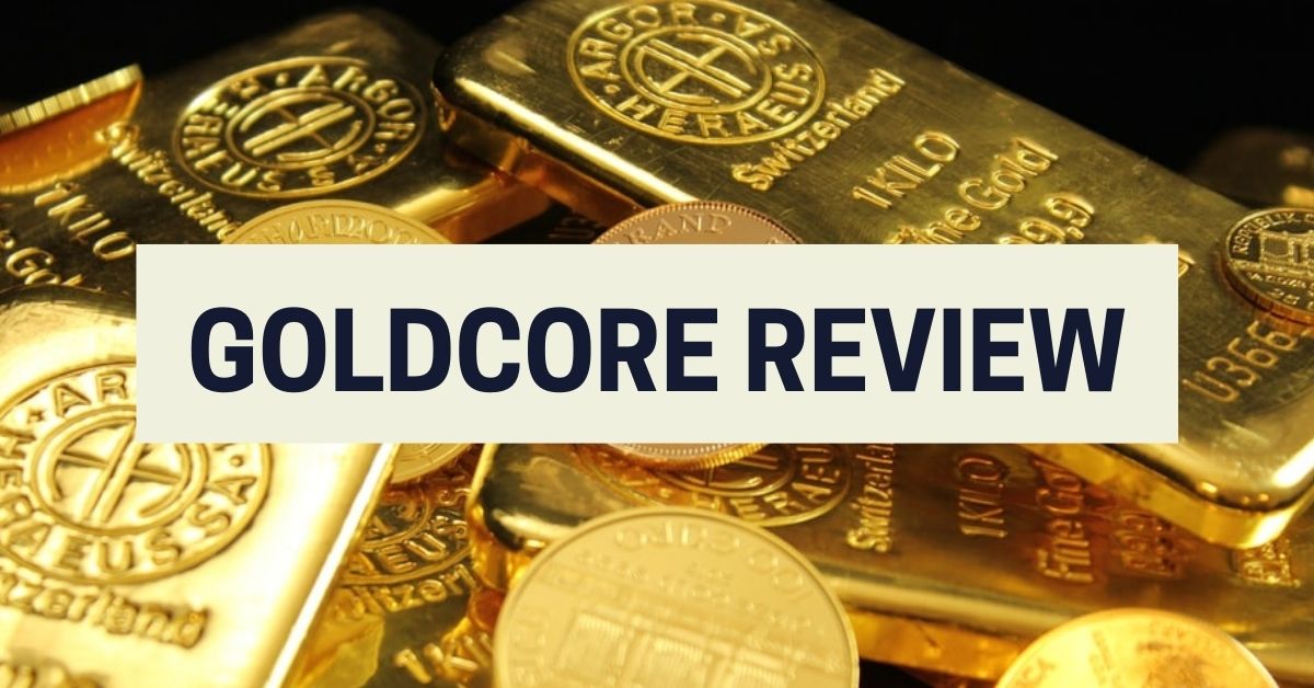 Goldcore Review For 2025 - Journey Forward